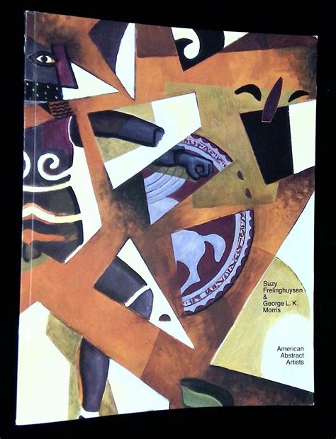 Suzy Frelinghuysen And George Lk Morris American Abstract Artists Aspects Of Their Work