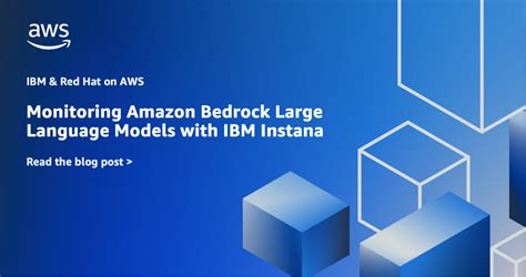 Monitoring Amazon Bedrock Large Language Models With Ibm Instana Ibm And Red Hat On Aws