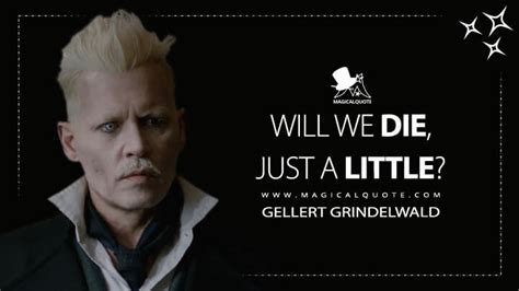 Gellert Grindelwald Quotes Magicalquote