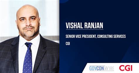 Vishal Ranjan Promoted To Cgi Consulting Services Svp