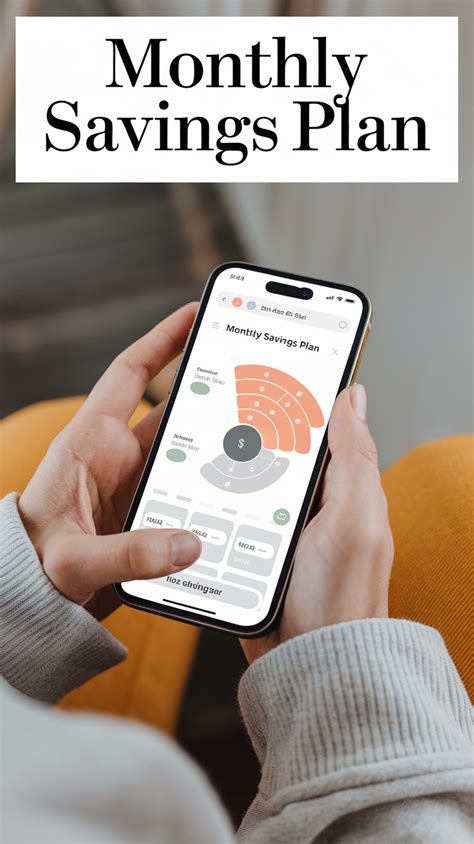 Master Your Monthly Savings Plan Strategies For Financial Freedom