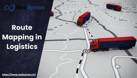 Route Mapping In Logistics Meaning And Key Benefits