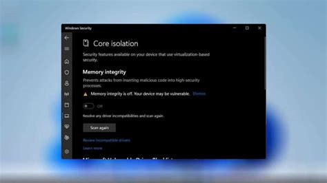 Ways To Fix Memory Integrity Is Off On Windows