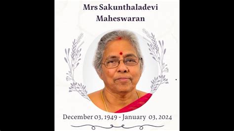 Mrs Sakunthaladevi Maheshwaran Youtube