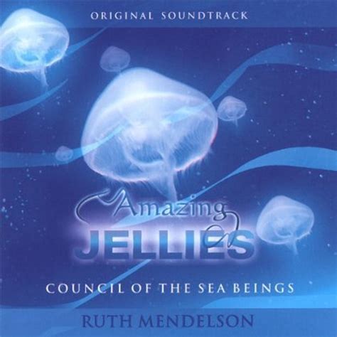 Ruth Mendelson Amazing Jellies Council Of Th Cd Jpcde