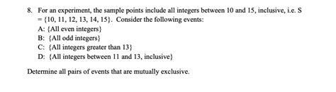 Solved 8 For An Experiment The Sample Points Include All