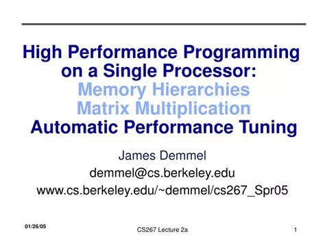 Ppt James Demmel Demmelcsberkeley Csberkeley~demmelcs267spr05