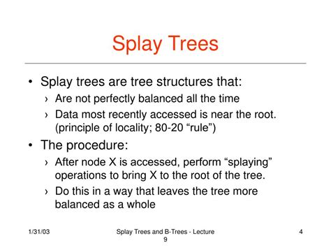 Ppt Splay Trees And B Trees Powerpoint Presentation Free Download