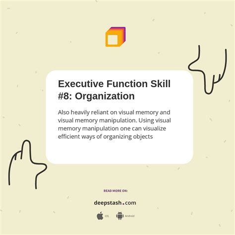Executive Function Skill 8 Organization Deepstash
