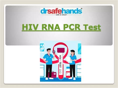 Ppt Hiv Rna Pcr Test Powerpoint Presentation Free Download Id 11985219