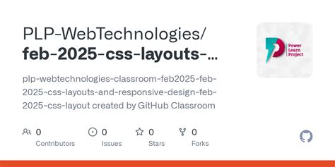 Github Plp Webtechnologiesfeb 2025 Css Layouts And Responsive Design