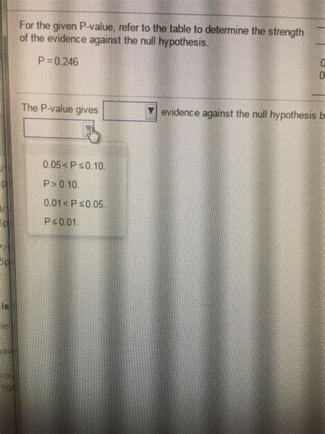 Solved For The Given P Value Refer To The Table To