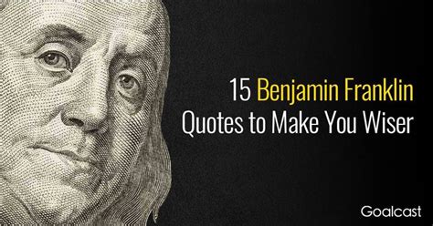 Ben Franklin Work Quotes Quotes By Ben Franklin To Elevate Your Wisdom