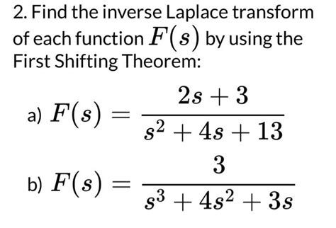 Solved 2 Find The Inverse Laplace Transform Of Each