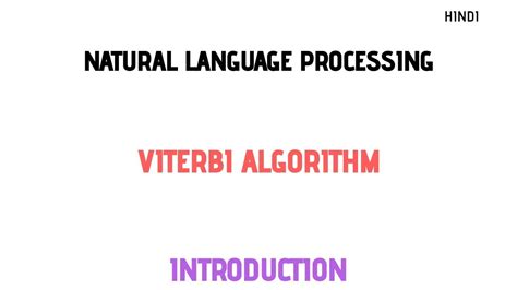 What Is Viterbi Algorithm Short Note On Viterbi Algorithm Example Of