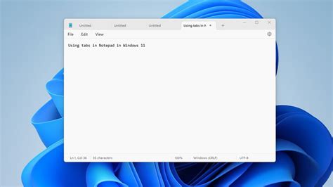 Using Tabs In Windows Notepad Everything You Need To Know Make Tech Easier