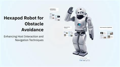 Hexapod Robot For Obstacle Avoidance By Kate Monteiro On Prezi