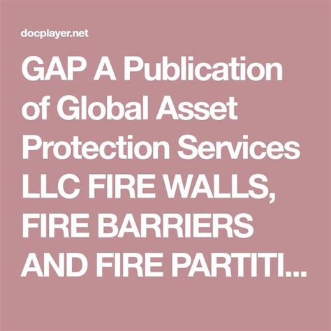 Fire Walls Fire Barriers And Fire Partitions A Comprehensive Guide