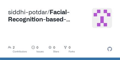 Github Siddhi Potdarfacial Recognition Based Attendance Marking