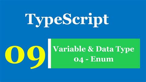 Lập Trình Typescript Bài 9 Variable And Data Type Enum Youtube