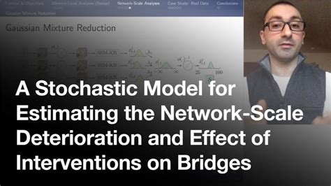 Stochastic Model For Estimating Network Scale Deterioration And Effect Of… Zachary Hamida