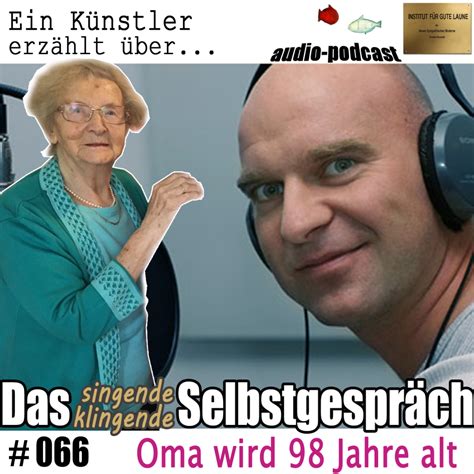 Oma Wird Sks Selbstgespraeche Podcast