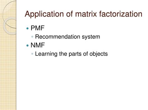 Ppt Matrix Factorization And Its Applications Powerpoint Presentation Id 520347