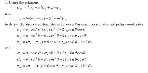 Solved 1 Using The Relations And To Derive The Stress