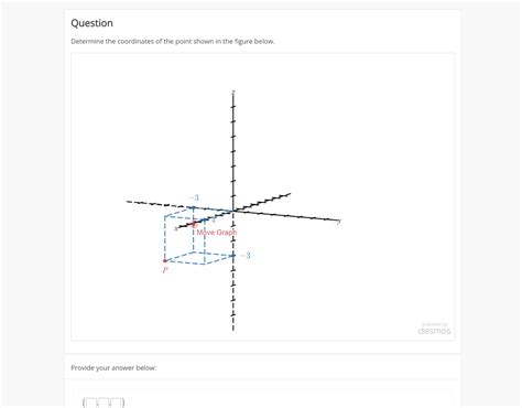 Solved Question Determine The Coordinates Of The Point Shown Chegg