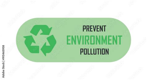 Prevent Environment Pollution Waste Management Sign 3r Concept