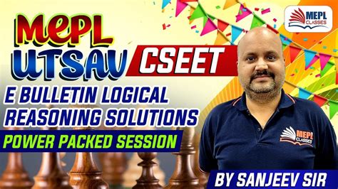 Mepl Utsav Cseet E Bulletin On Logical Reasoning Solutions Mepl