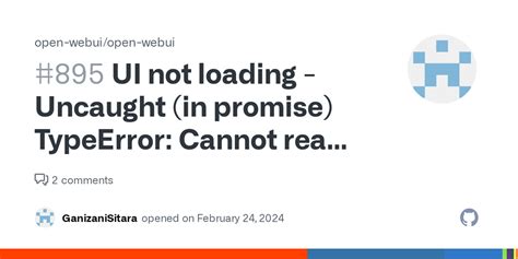 Ui Not Loading Uncaught In Promise Typeerror Cannot Read