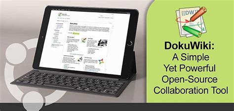 Dokuwikis Simple Yet Powerful Open Source Software Enables Individuals Teams And Businesses