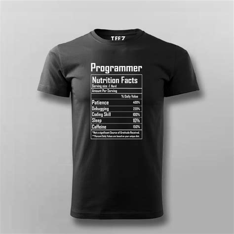 Programmer Nutrition Facts Tee Funny And Geeky Wear By Teez