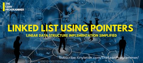 linear data structures — linked lists by vaidhyanathan s m