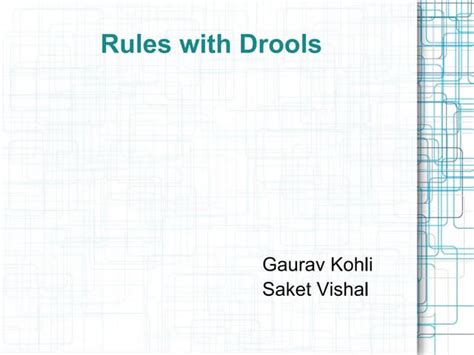 Rules With Drools Ppt