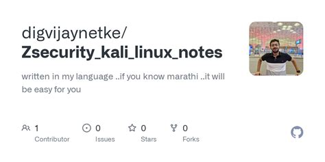 GitHub Digvijaynetke Zsecurity Kali Linux Notes Written In My Language If You Know Marathi