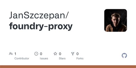 Github Janszczepanfoundry Proxy
