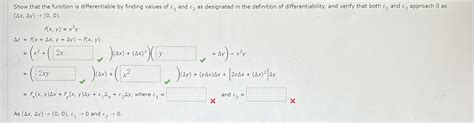 Solved Show That The Function Is Differentiable By Finding