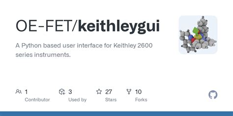 Github Oe Fetkeithleygui A Python Based User Interface For Keithley 2600 Series Instruments