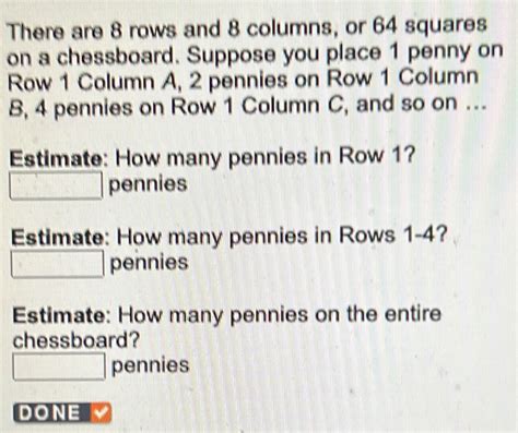 There Are 8 Rows And 8 Columns Or 64 Squares On A Chessboard Suppose You Place 1 Penny Algebra