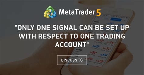 Only One Signal Can Be Set Up With Respect To One Trading Account Signals Providers