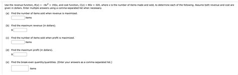 solved use the revenue function r x −8x2 192x and cost
