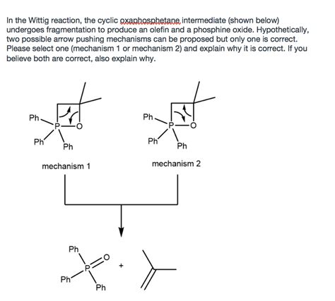 Answered In The Wittig Reaction The Cyclic Bartleby