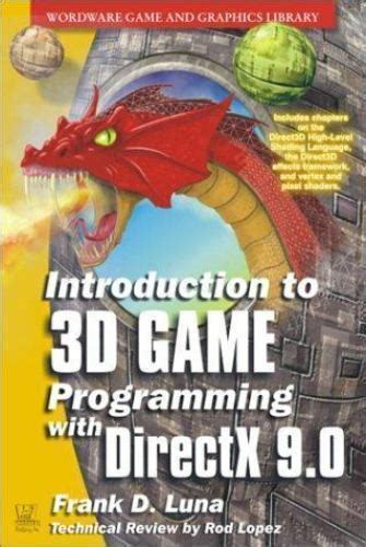 Wordware Game And Graphics Library Introduction To 3d Game Programming With Directx 90 By