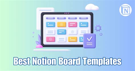7 Free And Best Notion Board Templates To Get Things Done