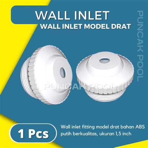 Jual Wall Inlet Inlet Kolam Renang Nozzle Inlet Inlet Model Drat