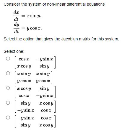 Solved Consider The System Of Non Linear Differential Chegg