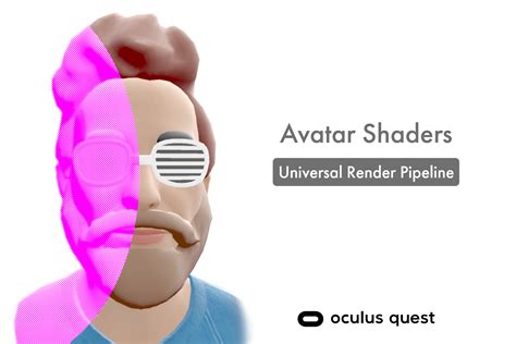 Urp Avatar Shaders For Oculus Quest Vfx Shaders Unity Asset Store