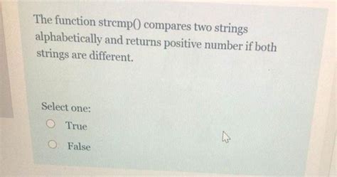 solved the function stremp compares two strings alphabetically